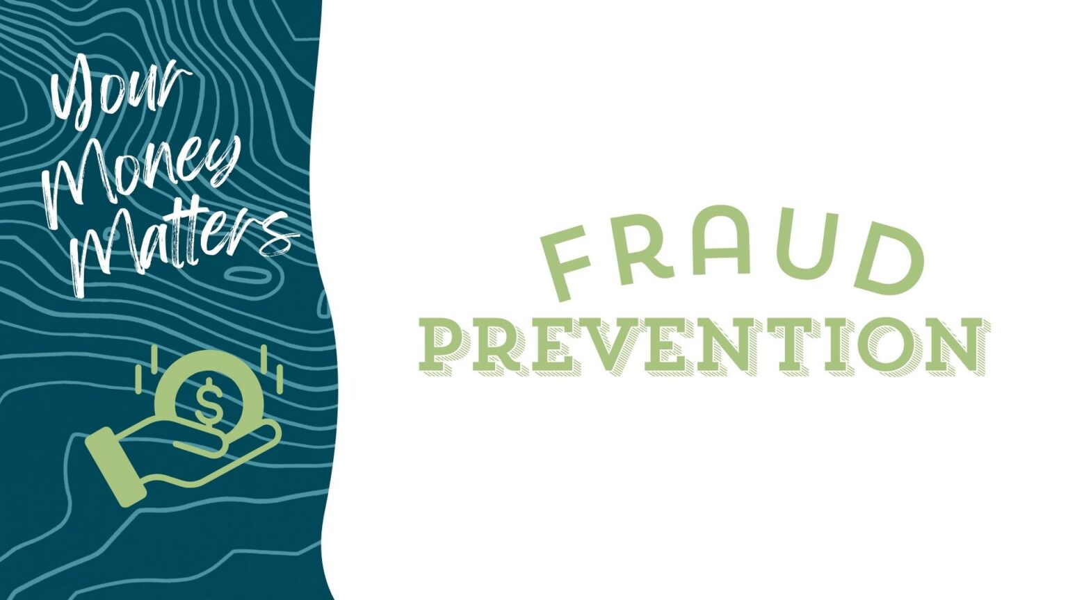 Fraud Awareness & Account Safety - Citizens State Bank